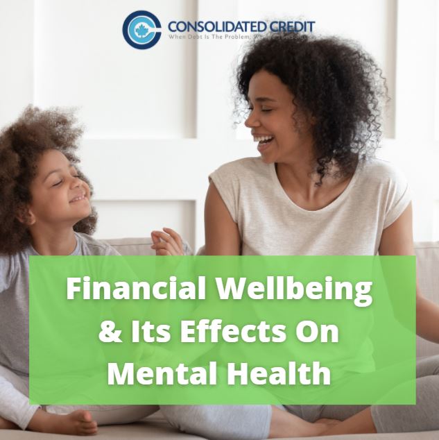 Financial Wellbeing & Its Effects on Mental Health - Consolidated Canada